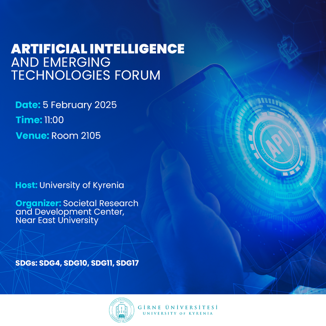 Artificial Intelligence and Emerging Technologies Forum – University of Kyrenia – Sustainability ...